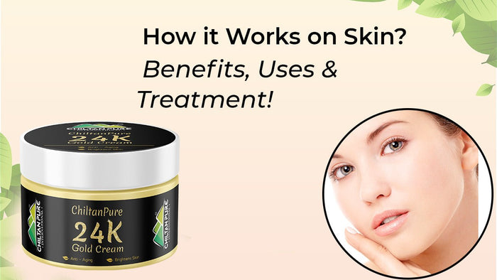 24K Gold Cream: How it Works on Skin? | Benefits, Uses & Treatment ...
