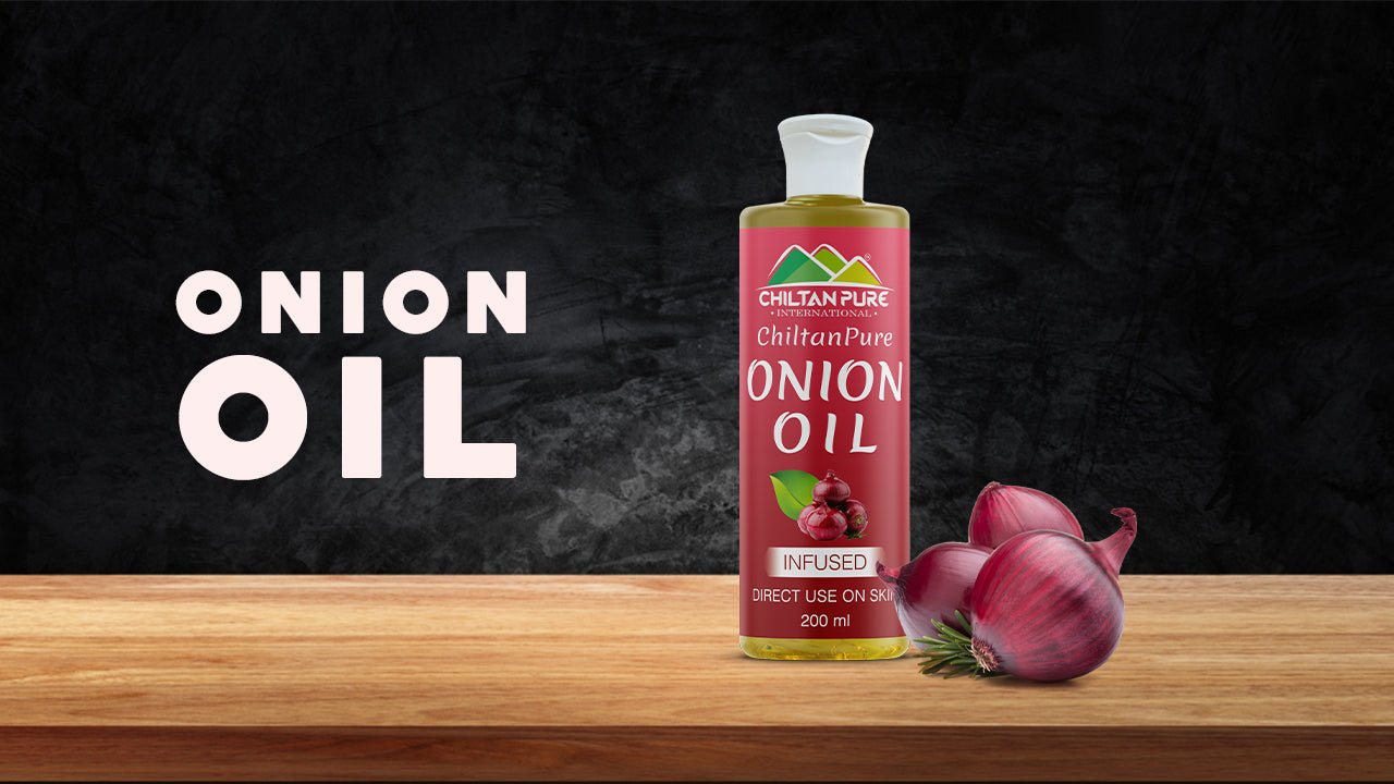 Why Natural Onion Oil Is Good For Hair Fitness! – ChiltanPure
