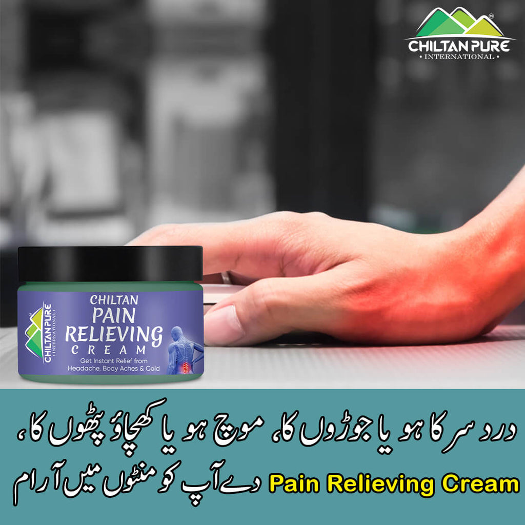 Buy Pain Relieving Cream at Best Price in Pakistan - ChiltanPure